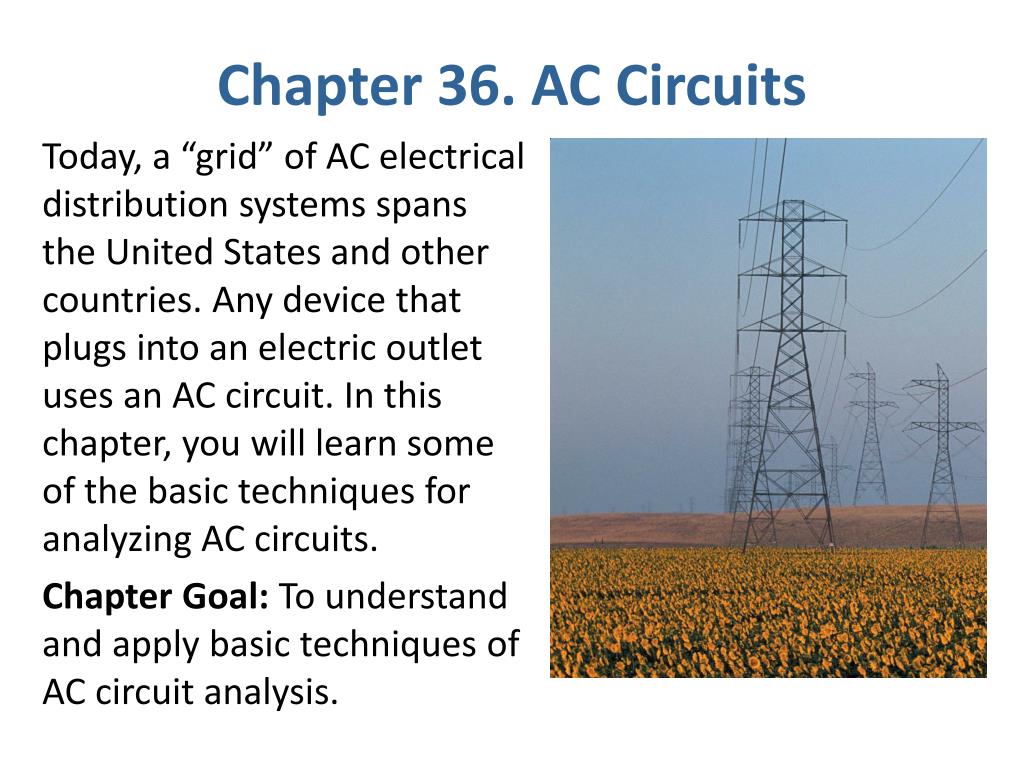 PPT - Chapter 36. AC Circuits PowerPoint Presentation, free download ...