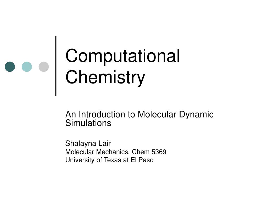 PPT - Computational Chemistry PowerPoint Presentation, free download ...