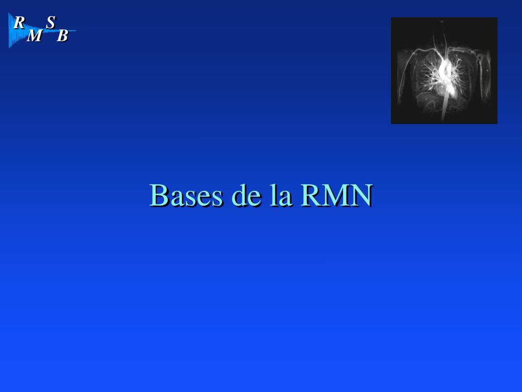 PPT - Bases de la RMN PowerPoint Presentation, free download - ID:3197603
