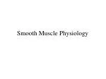 PPT - Smooth Muscle PowerPoint Presentation, free download - ID:4225076
