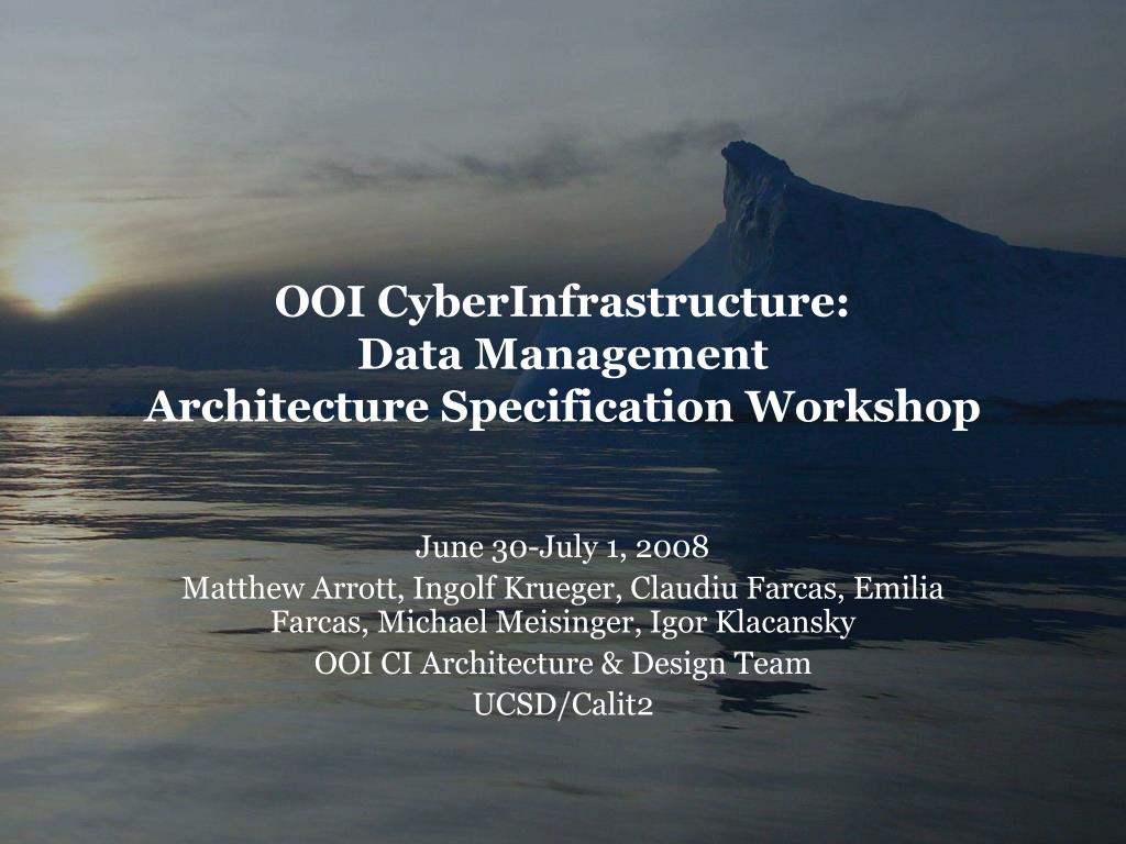 PPT - OOI CyberInfrastructure: Data Management Architecture ...
