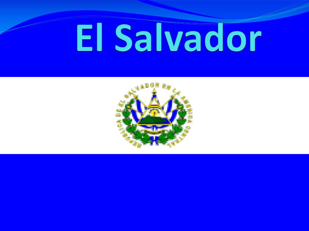 PPT - El Salvador PowerPoint Presentation, free download - ID:3200364