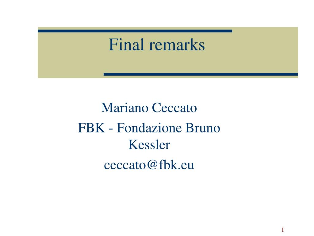 PPT - Final remarks PowerPoint Presentation, free download - ID:3200757