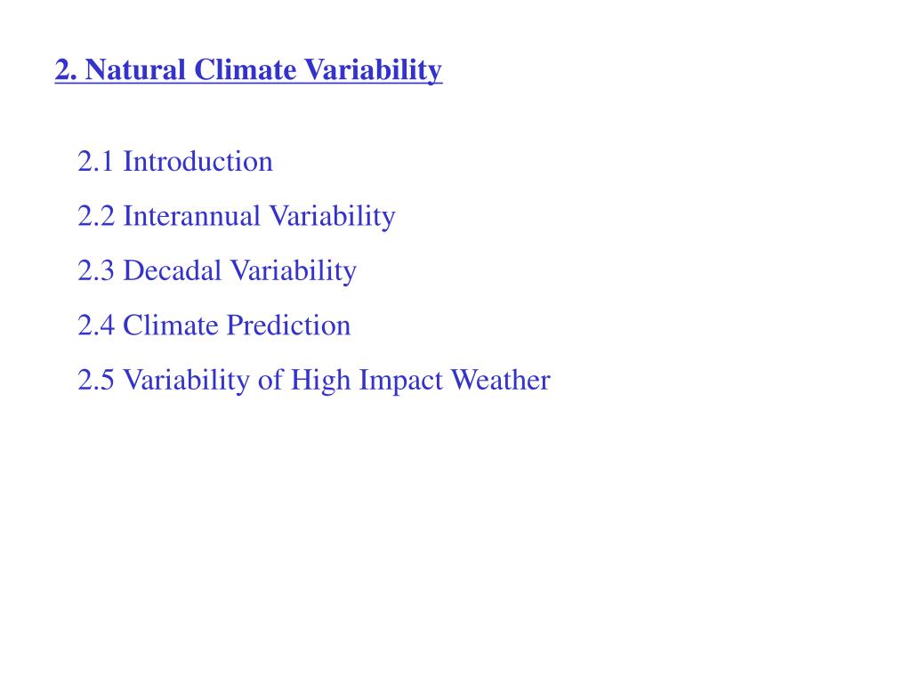 PPT - 2. Natural Climate Variability PowerPoint Presentation, free ...