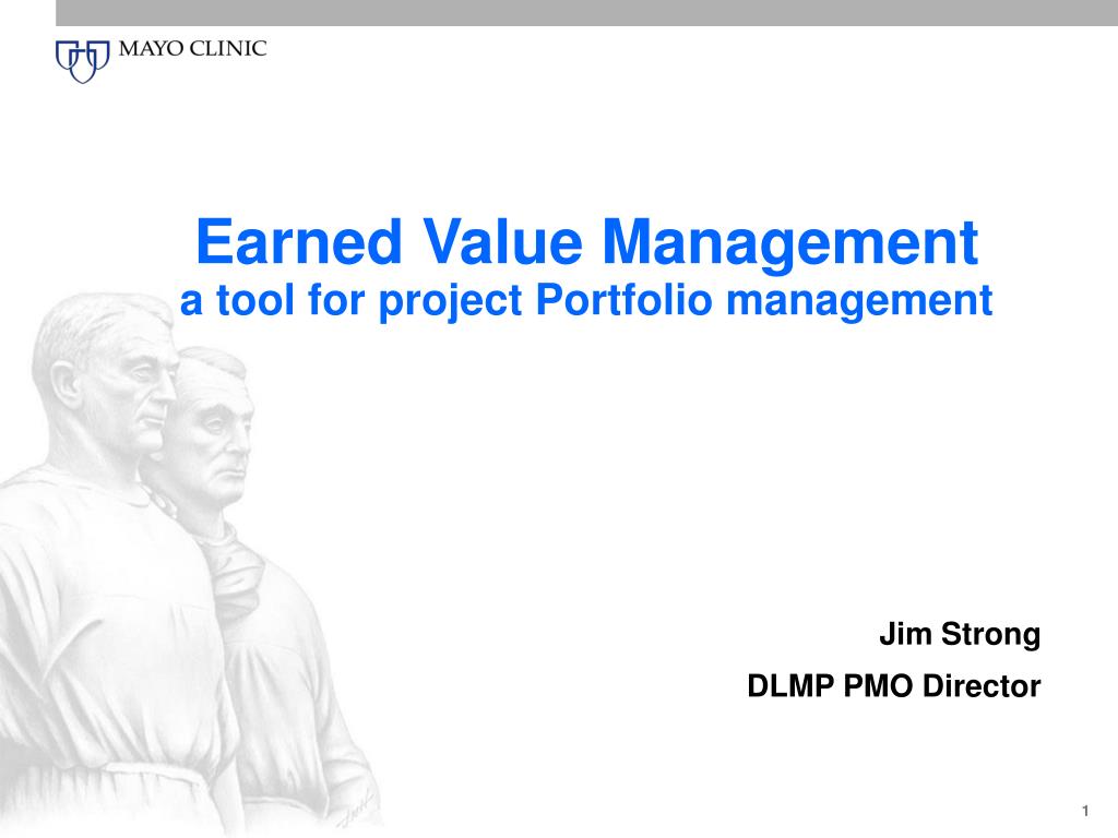 PPT - Earned Value Management a tool for project Portfolio management ...