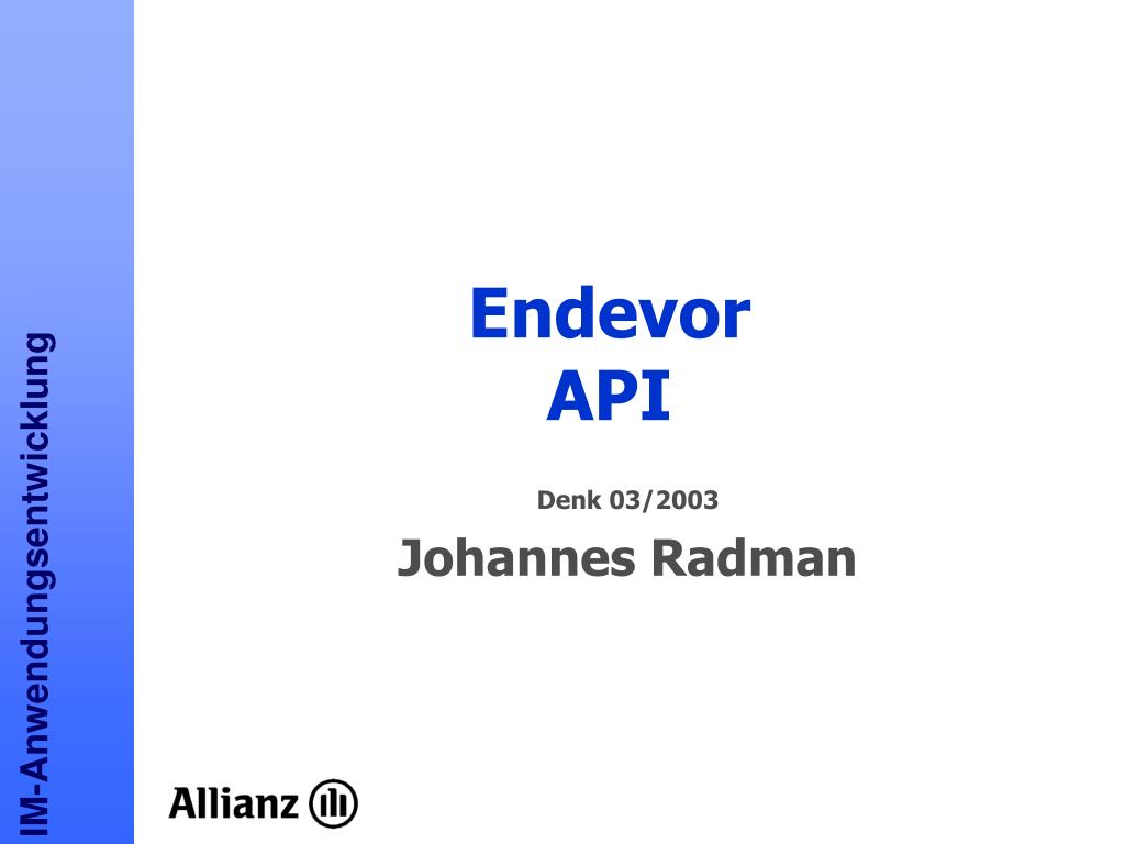 PPT - Endevor API PowerPoint Presentation, free download - ID:3201173 PPT - Endevor API PowerPoint Presentation, free download - ID:3201173