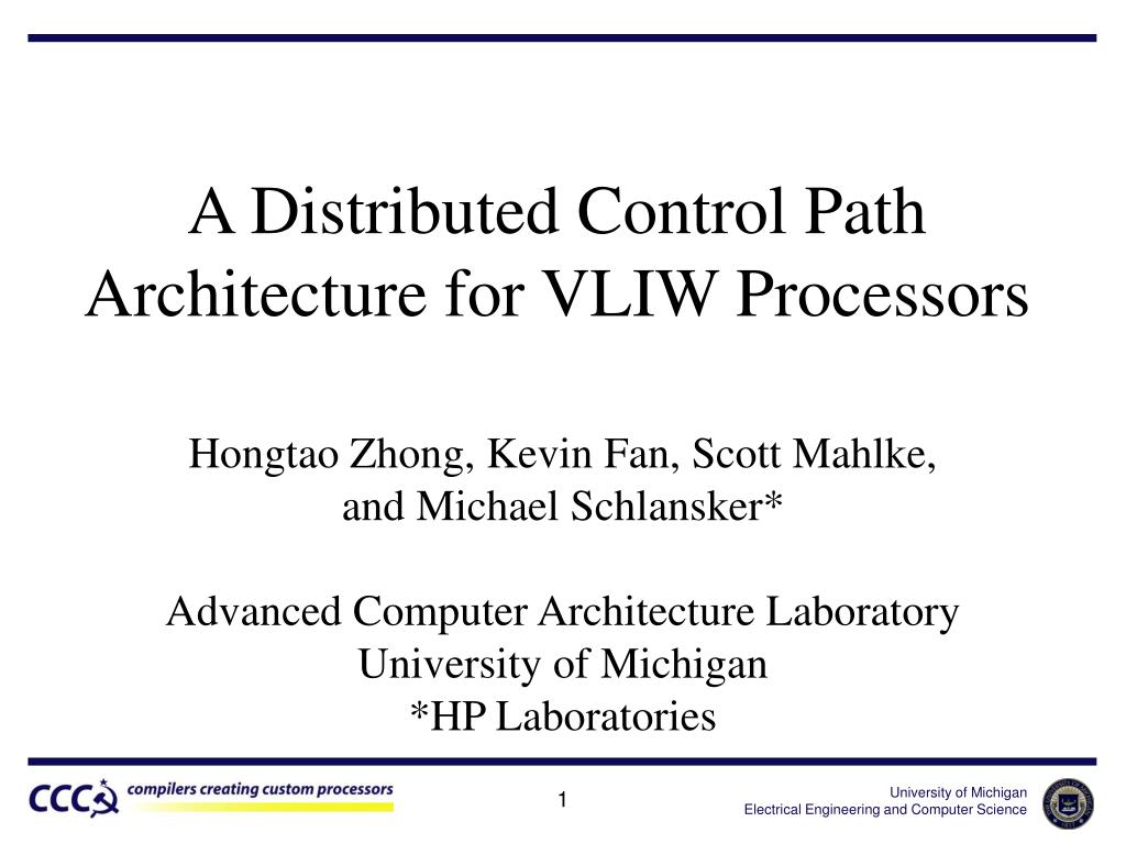PPT - A Distributed Control Path Architecture for VLIW Processors PowerPoint Presentation - ID ...