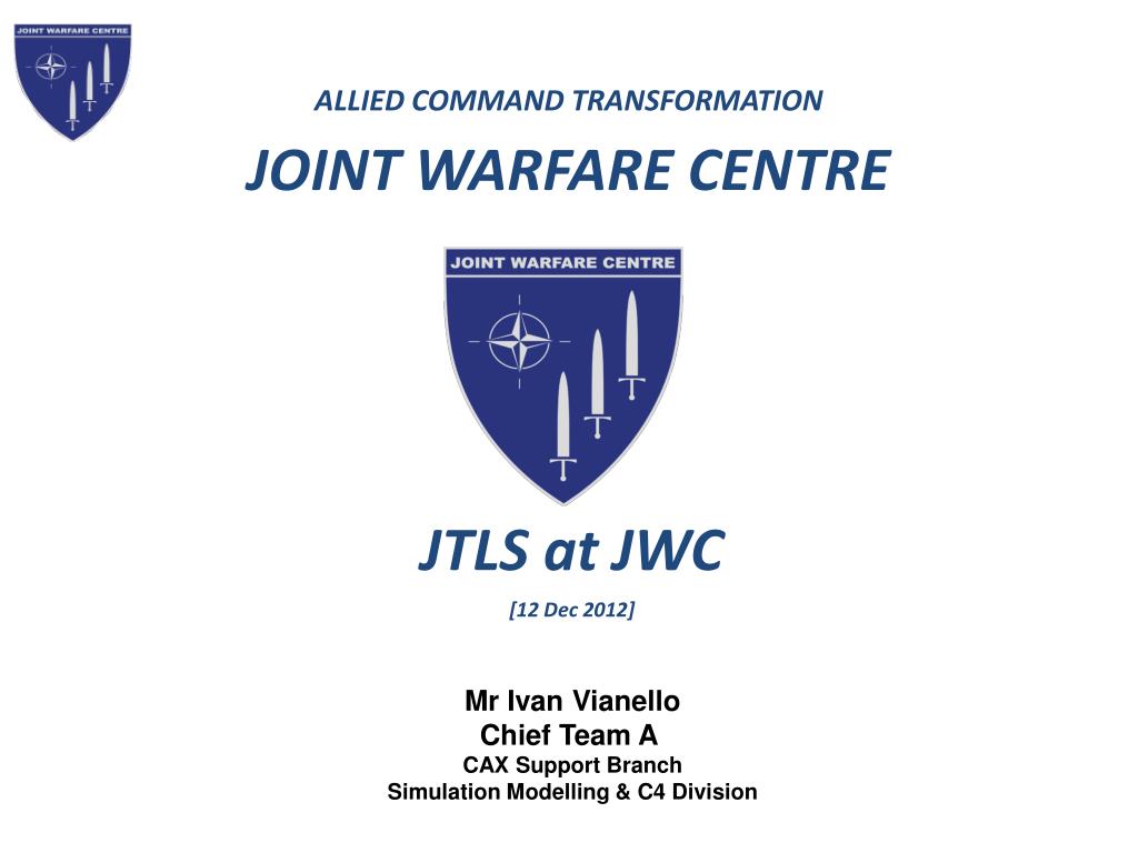 PPT - ALLIED COMMAND TRANSFORMATION JOINT WARFARE CENTRE PowerPoint ...