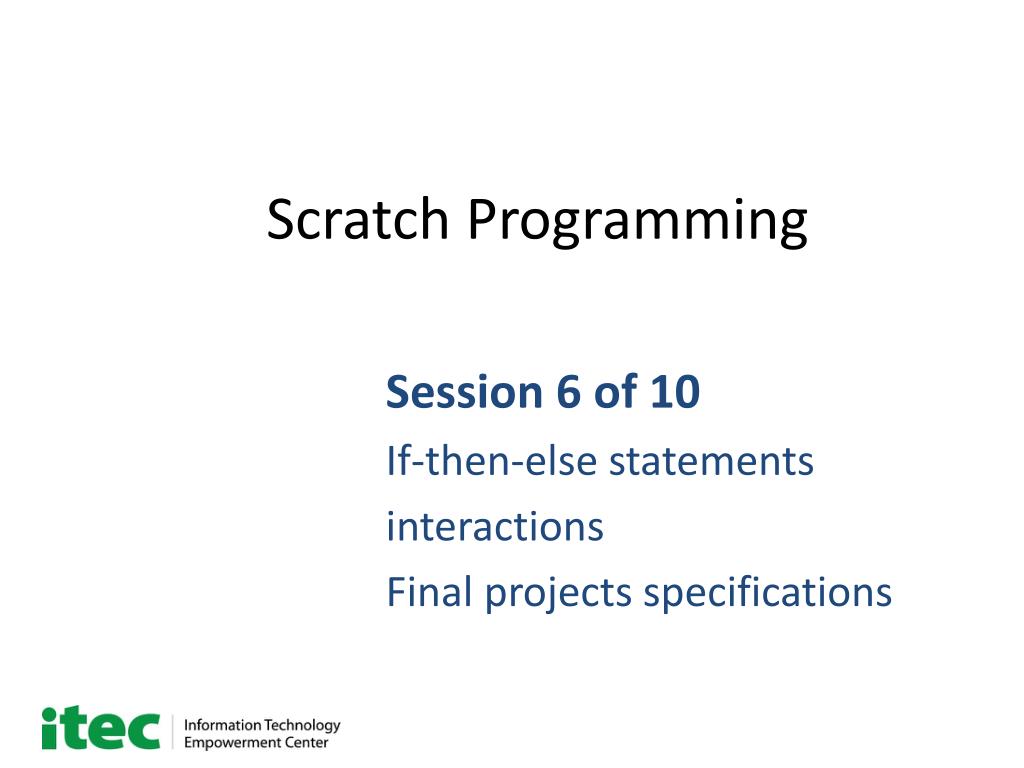 PPT - Scratch Programming PowerPoint Presentation, free download - ID ...