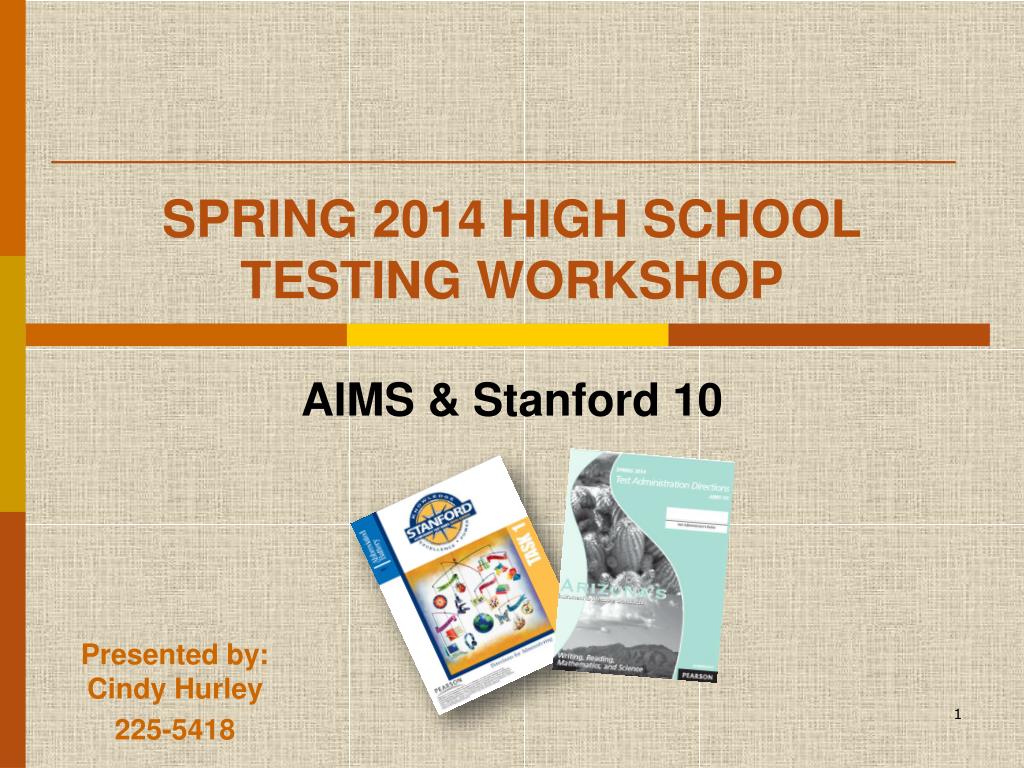PPT - SPRING 2014 HIGH SCHOOL TESTING WORKSHOP PowerPoint Presentation ...