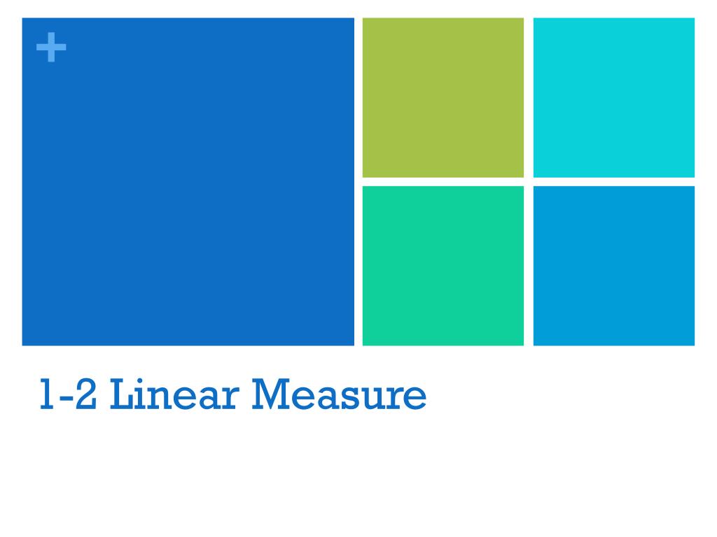 PPT - 1-2 Linear Measure PowerPoint Presentation, free download - ID ...