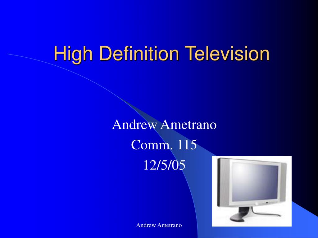 PPT - High Definition Television PowerPoint Presentation, free download ...