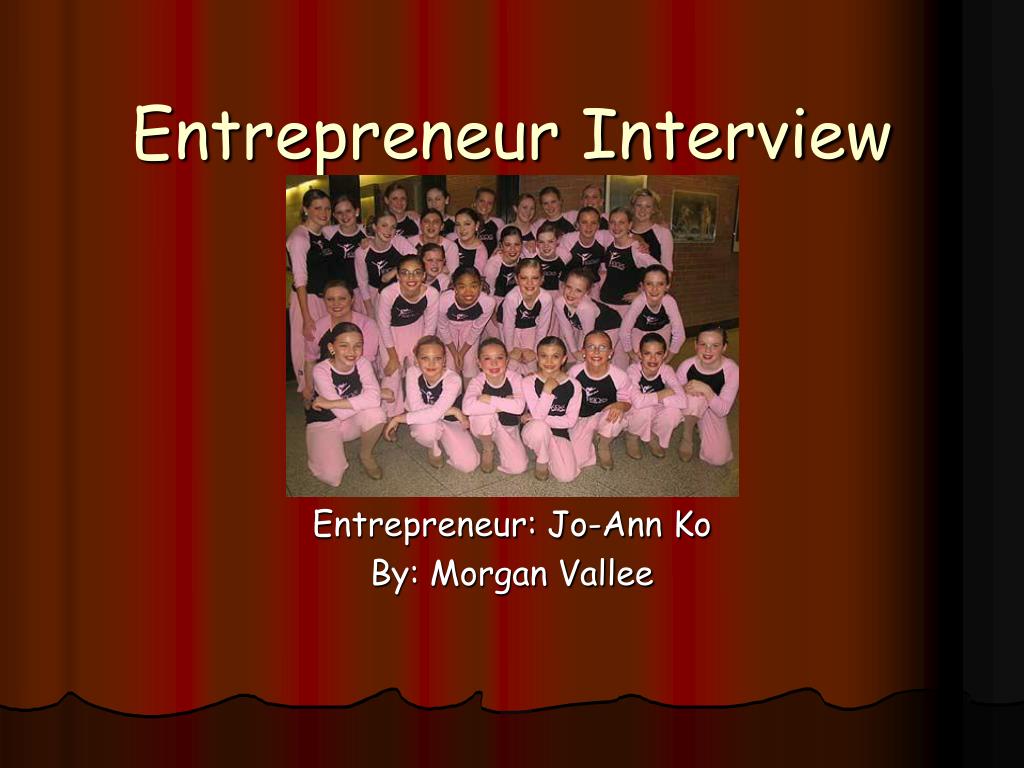 PPT - Entrepreneur Interview PowerPoint Presentation, free download ...