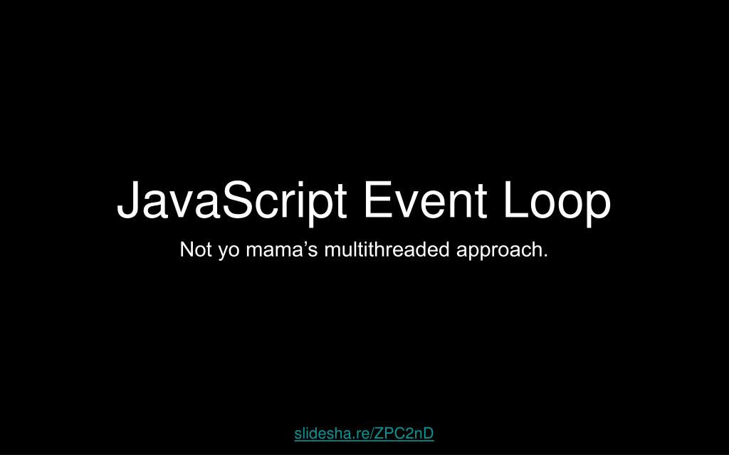 PPT - JavaScript Event Loop PowerPoint Presentation, free download - ID ...
