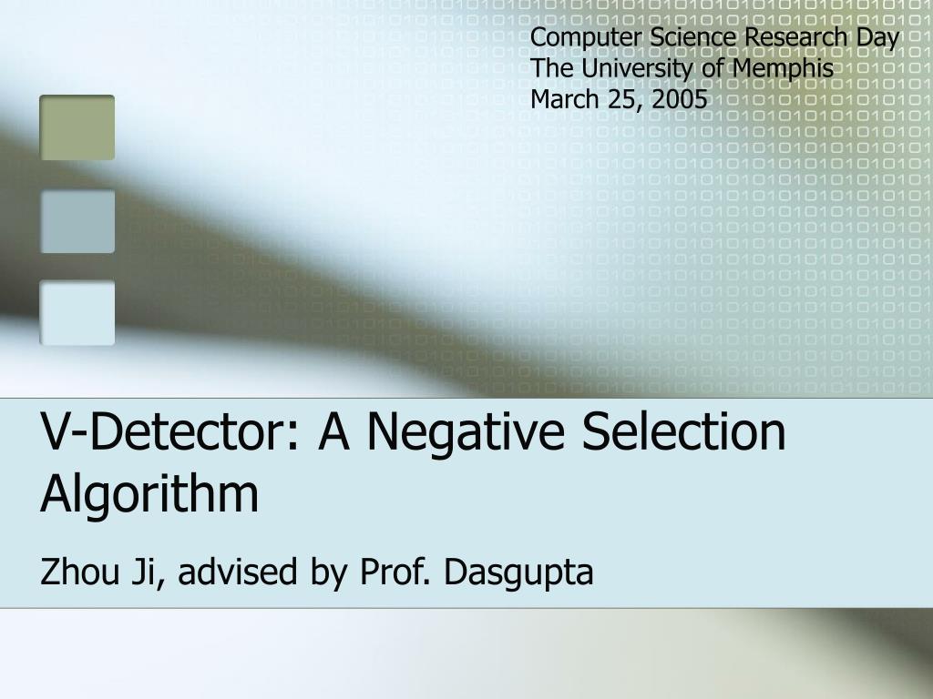 PPT - V-Detector: A Negative Selection Algorithm PowerPoint Presentation - ID:3203933