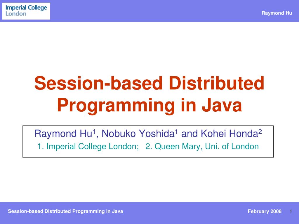 PPT - Session-based Distributed Programming in Java PowerPoint ...