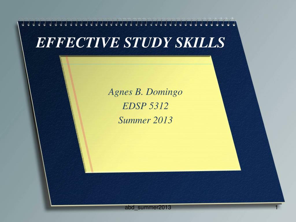 PPT - EFFECTIVE STUDY SKILLS PowerPoint Presentation, free download ...