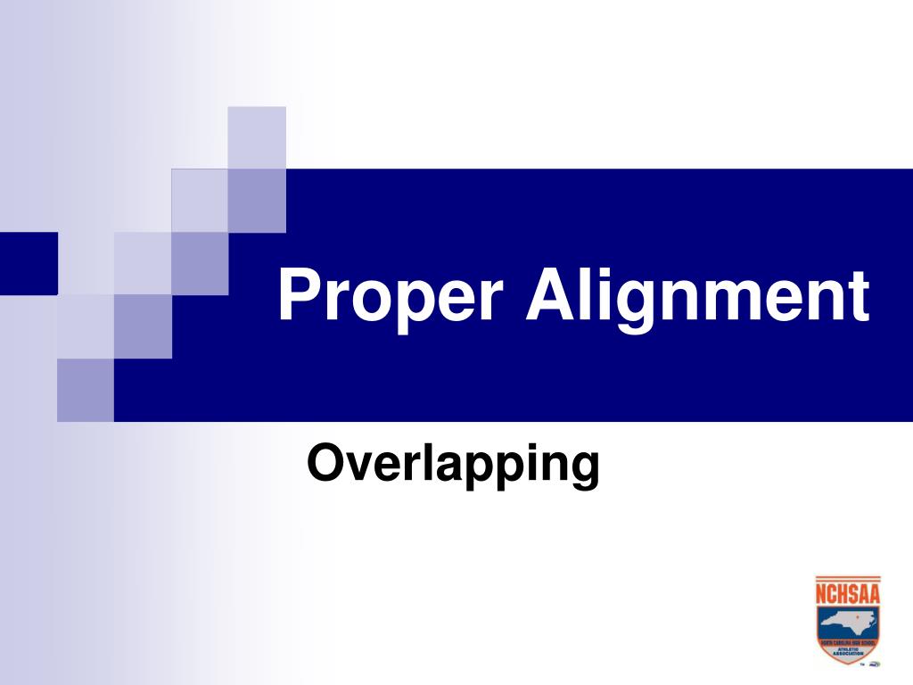 PPT - Proper Alignment PowerPoint Presentation, free download - ID:3206221