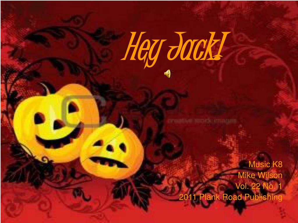 PPT - Hey Jack! PowerPoint Presentation, free download - ID:3206466