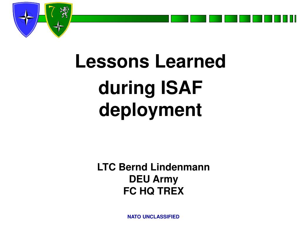 PPT - Lessons Learned during ISAF deployment PowerPoint Presentation ...