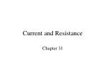 PPT - Chapter 27. Current and Resistance PowerPoint Presentation, free ...