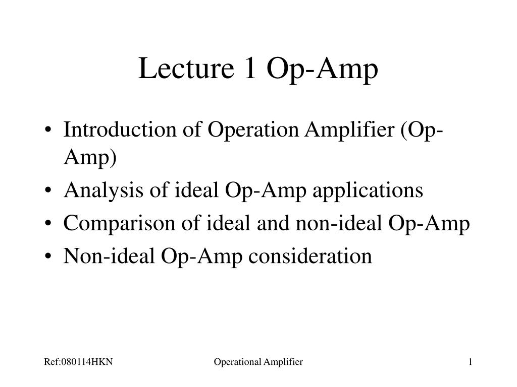 PPT - Lecture 1 Op-Amp PowerPoint Presentation, free download - ID:3208987