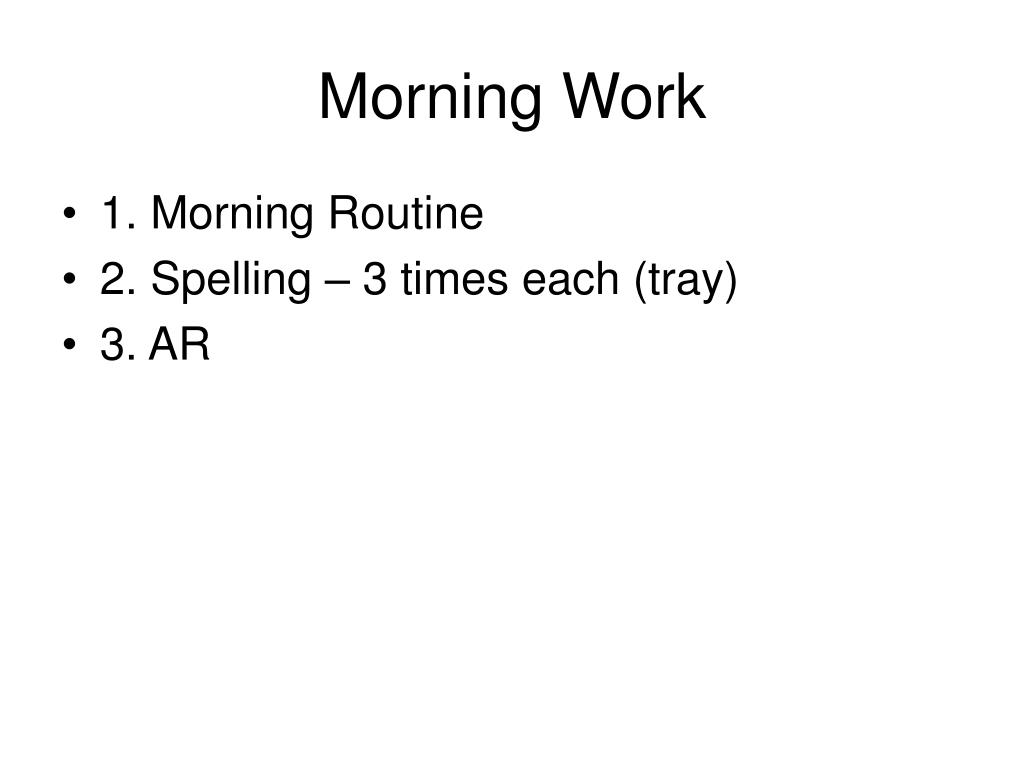 PPT - Morning Work PowerPoint Presentation, free download - ID:3209093