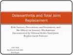 PPT - Pre-Op Total Joint Class PowerPoint Presentation, free download ...