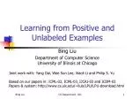 PPT - Learning from Imbalanced, Only Positive and Unlabeled Data ...