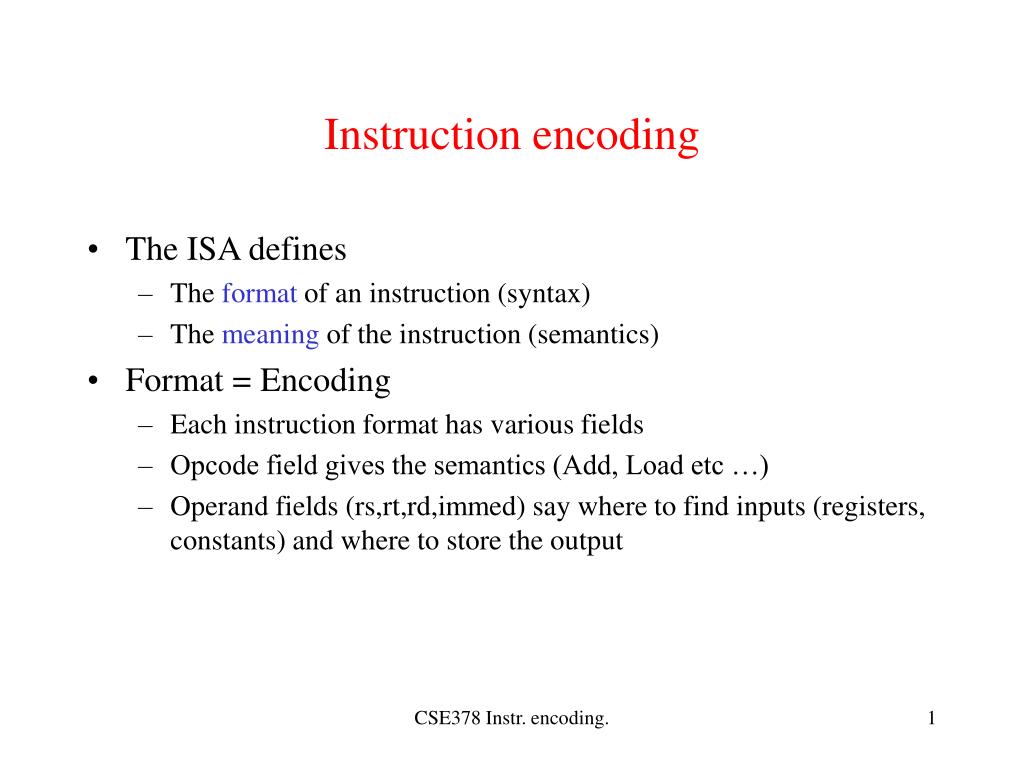 PPT - Instruction encoding PowerPoint Presentation, free download - ID ...