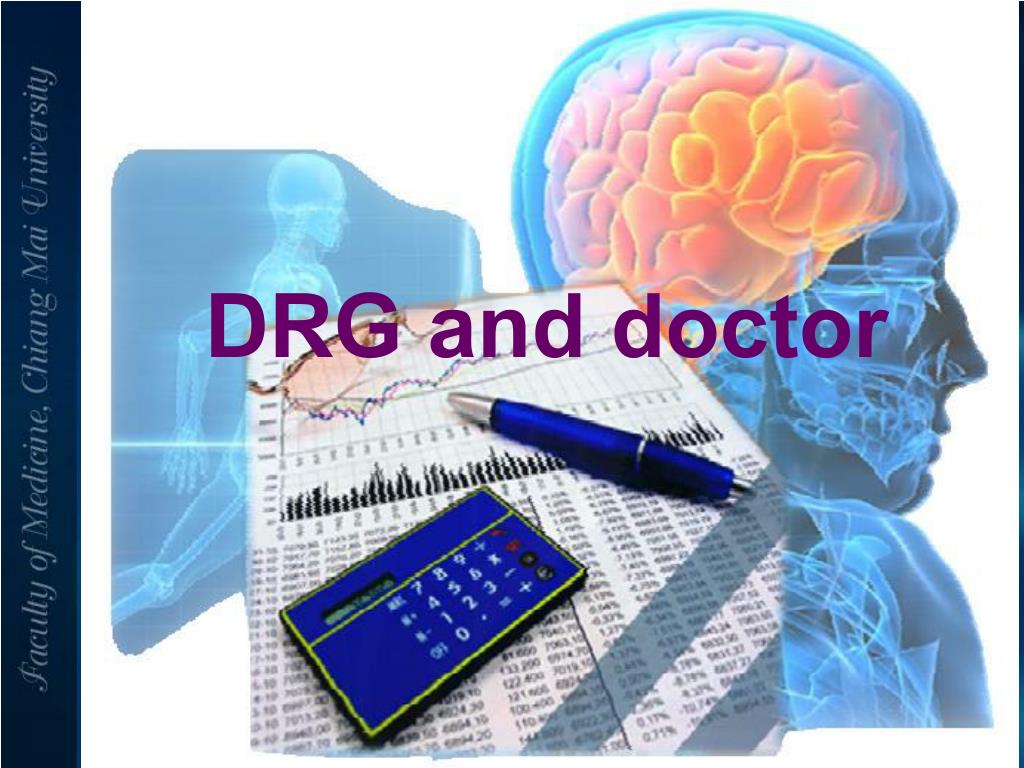 PPT - DRG and doctor PowerPoint Presentation, free download - ID:3211043