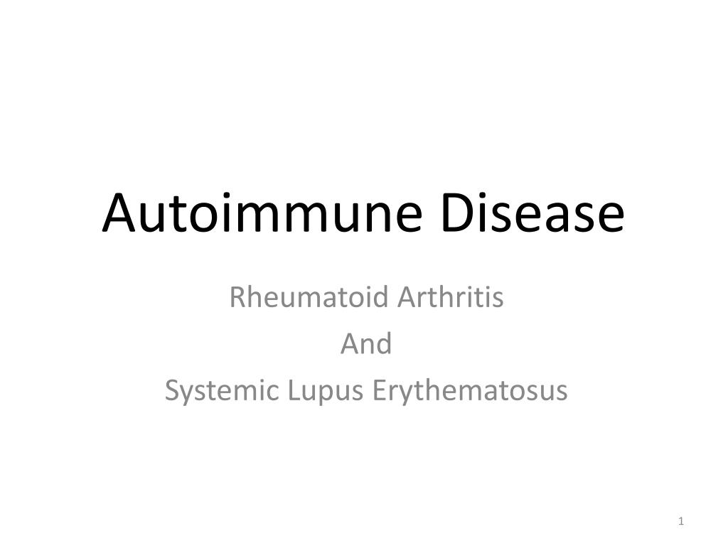 PPT - Autoimmune Disease PowerPoint Presentation, free download - ID ...