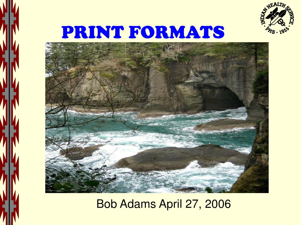 PPT - PRINT FORMATS PowerPoint Presentation, free download - ID:3211370