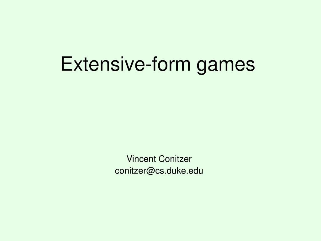 PPT - Extensive-form games PowerPoint Presentation, free download - ID ...