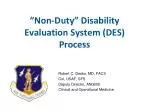 PPT - Integrated Disability Evaluation System (IDES) PowerPoint ...