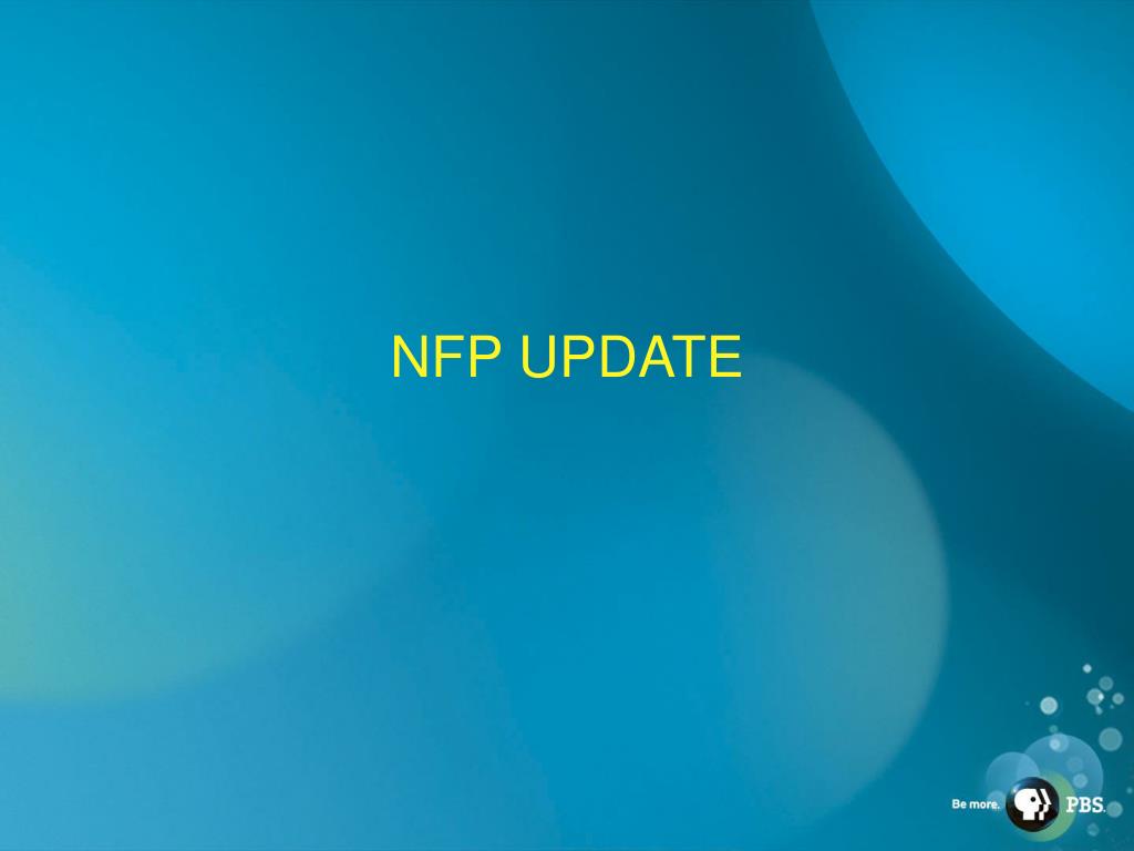 PPT - NFP UPDATE PowerPoint Presentation, free download - ID:3212412