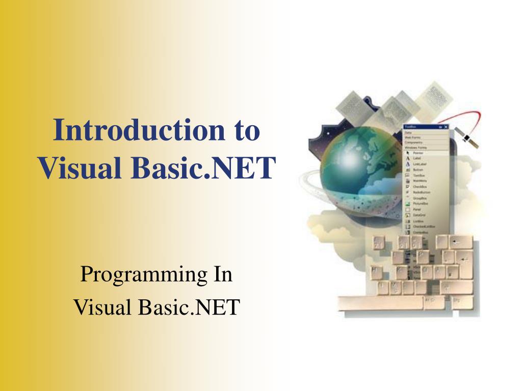PPT - Introduction to Visual Basic.NET PowerPoint Presentation, free ...