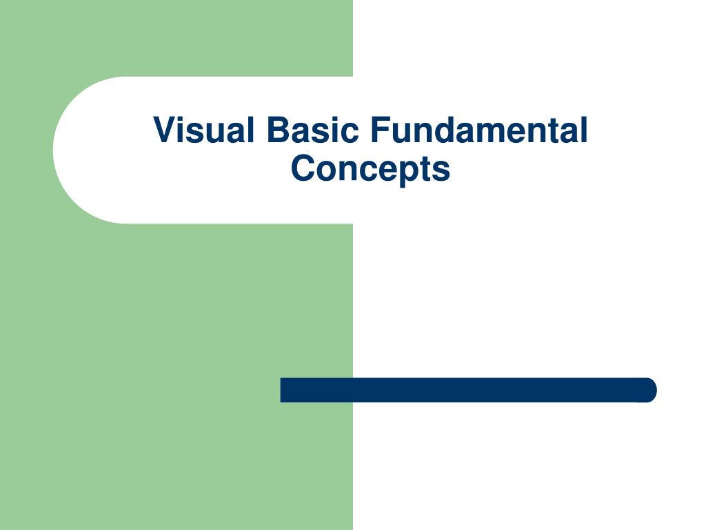 PPT - Visual Basic Fundamental Concepts PowerPoint Presentation, free ...