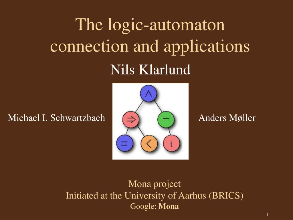 PPT - The logic-automaton connection and applications PowerPoint ...