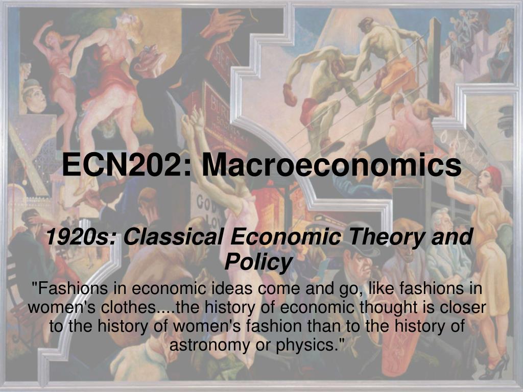 PPT - ECN202: Macroeconomics PowerPoint Presentation, free download ...