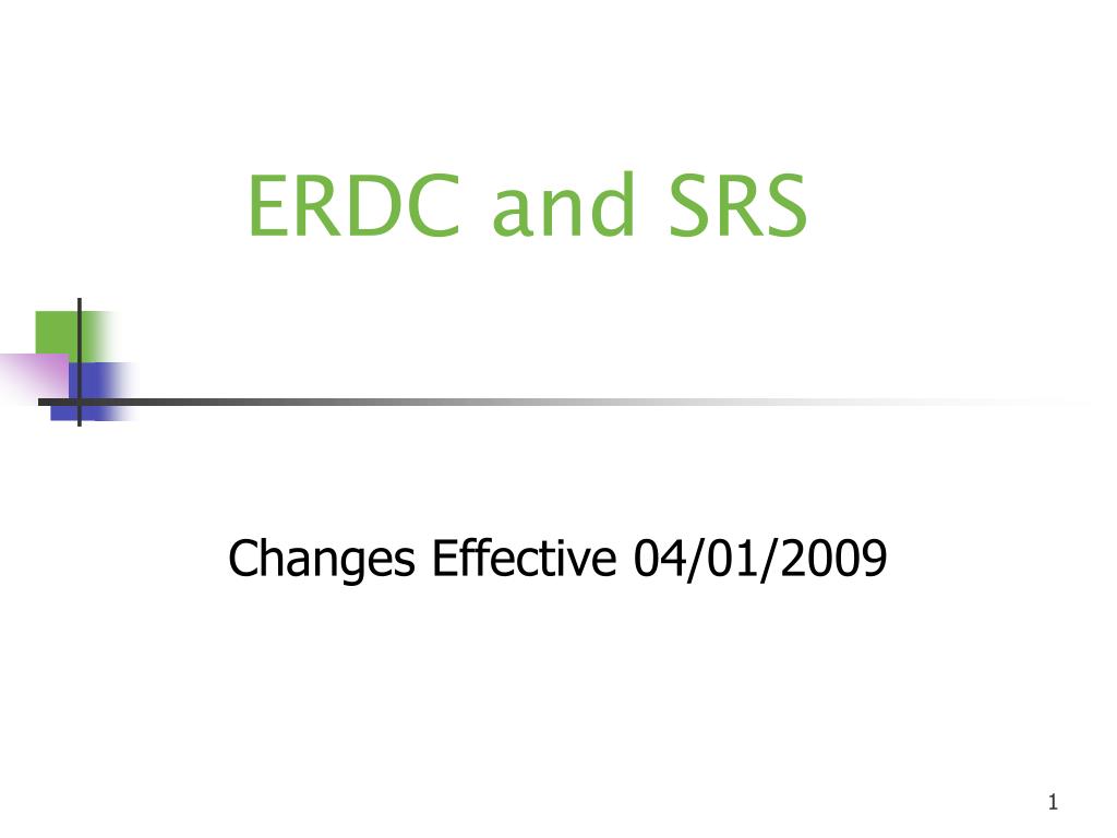 PPT - ERDC and SRS PowerPoint Presentation, free download - ID:3215575