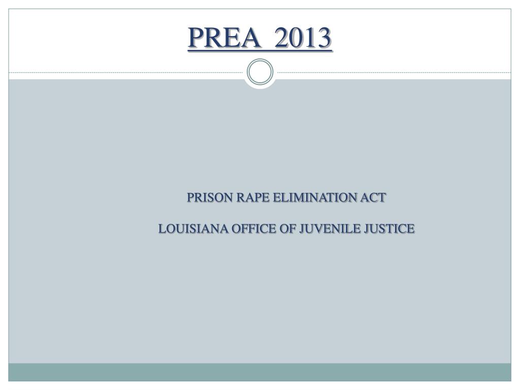 PPT - PREA 2013 PowerPoint Presentation, free download - ID:3216091