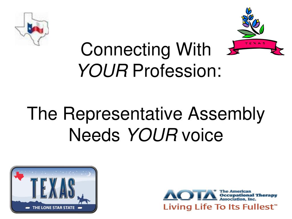 PPT - Connecting With YOUR Profession: The Representative Assembly ...