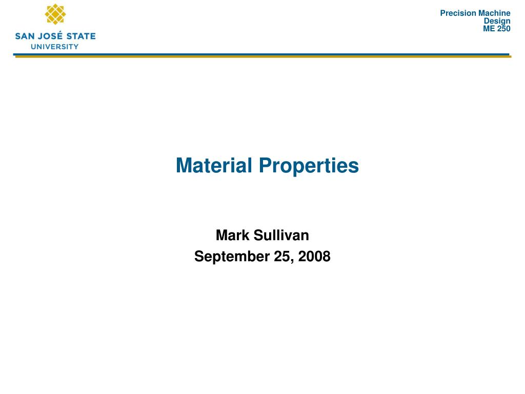 PPT - Material Properties PowerPoint Presentation, free download - ID ...