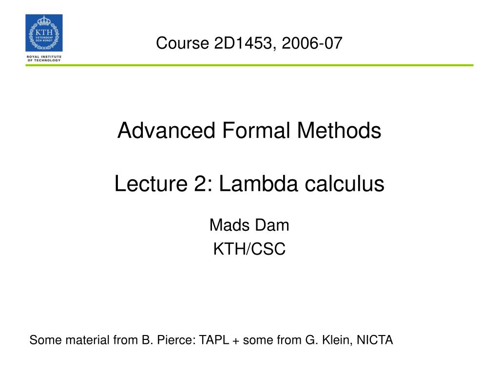 PPT - Advanced Formal Methods Lecture 2: Lambda calculus PowerPoint ...