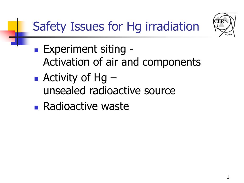 PPT - Safety Guidelines for Hg Irradiation Experiments in TT2a Tunnel ...