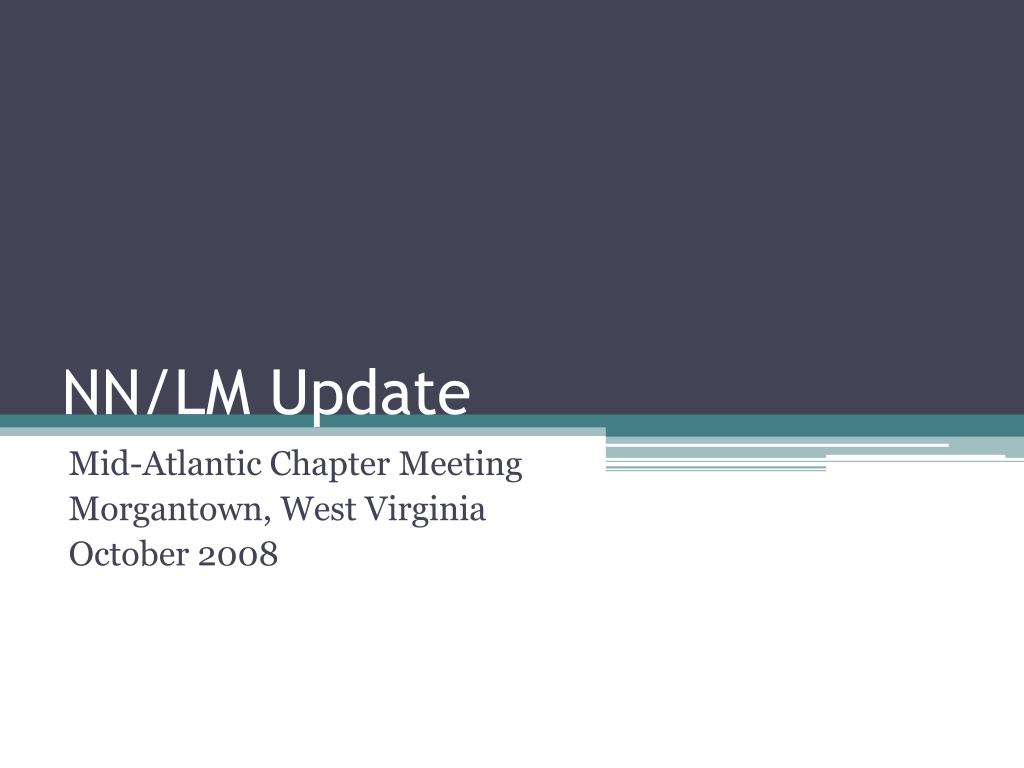 PPT - NN/LM Update PowerPoint Presentation, free download - ID:3218443