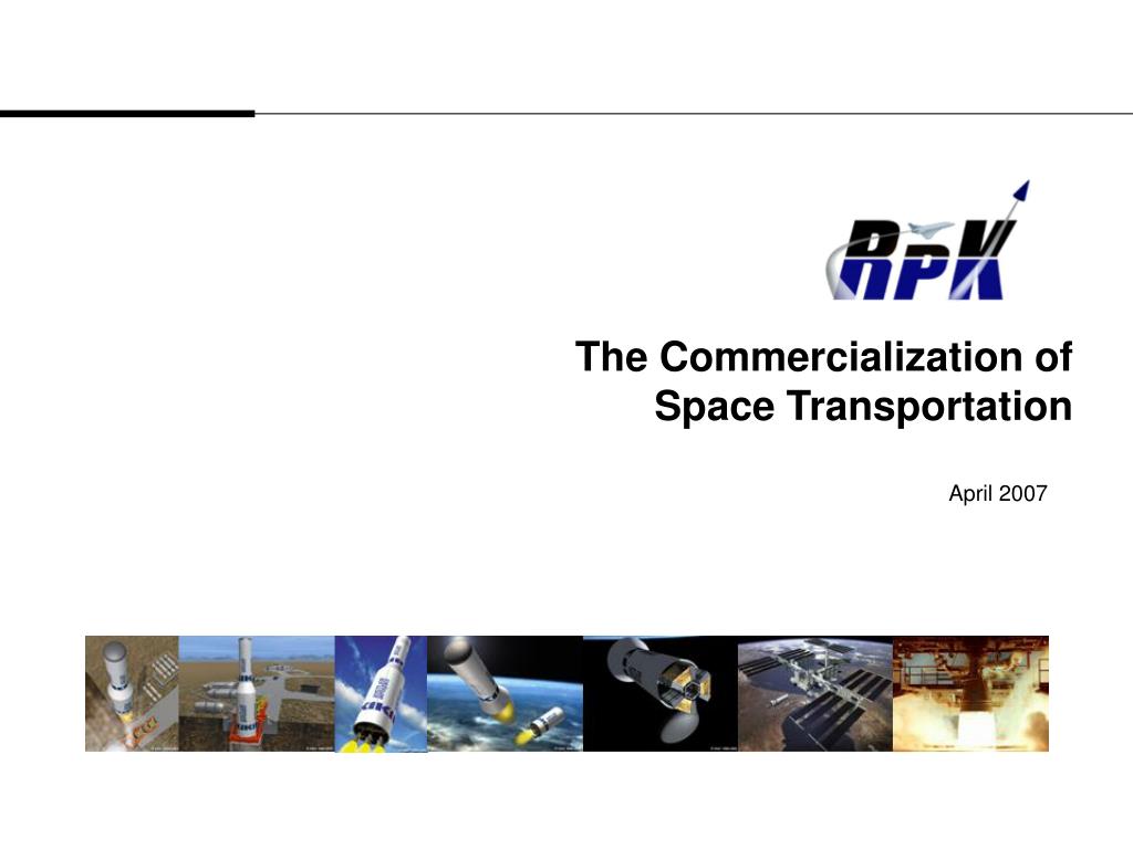 PPT - The Commercialization of Space Transportation PowerPoint ...