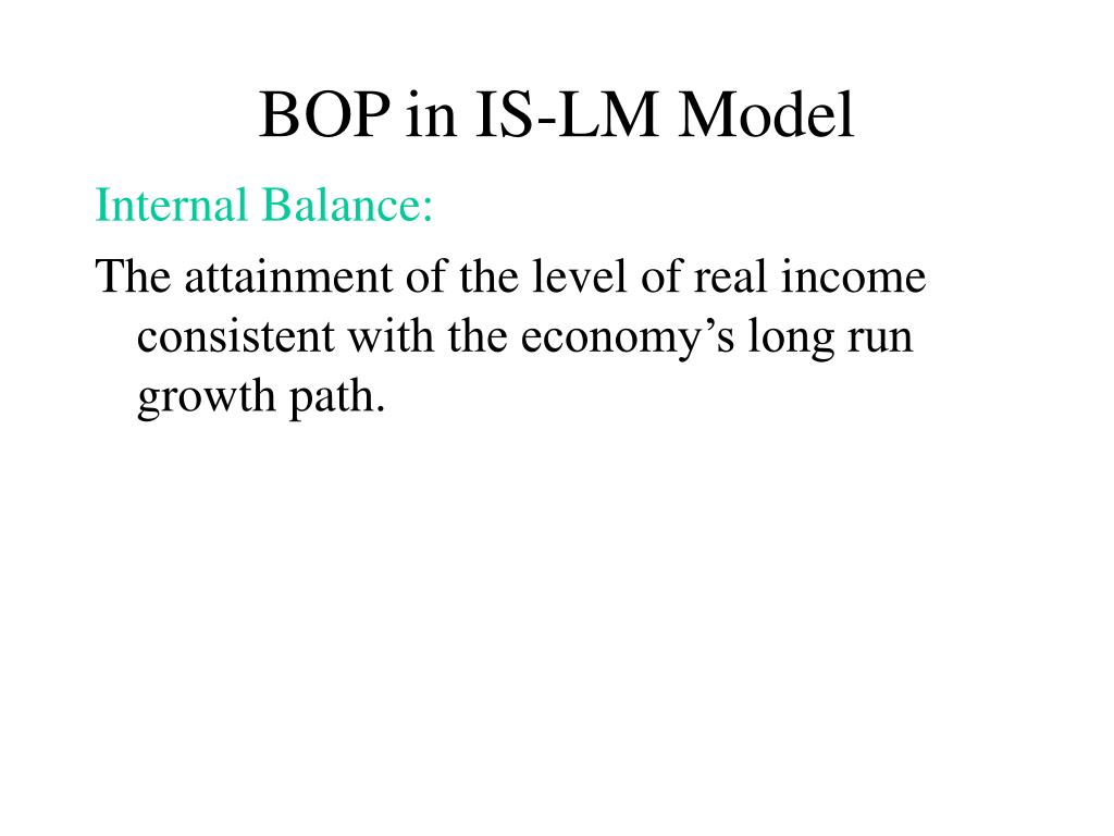 PPT - BOP in IS-LM Model PowerPoint Presentation, free download - ID ...