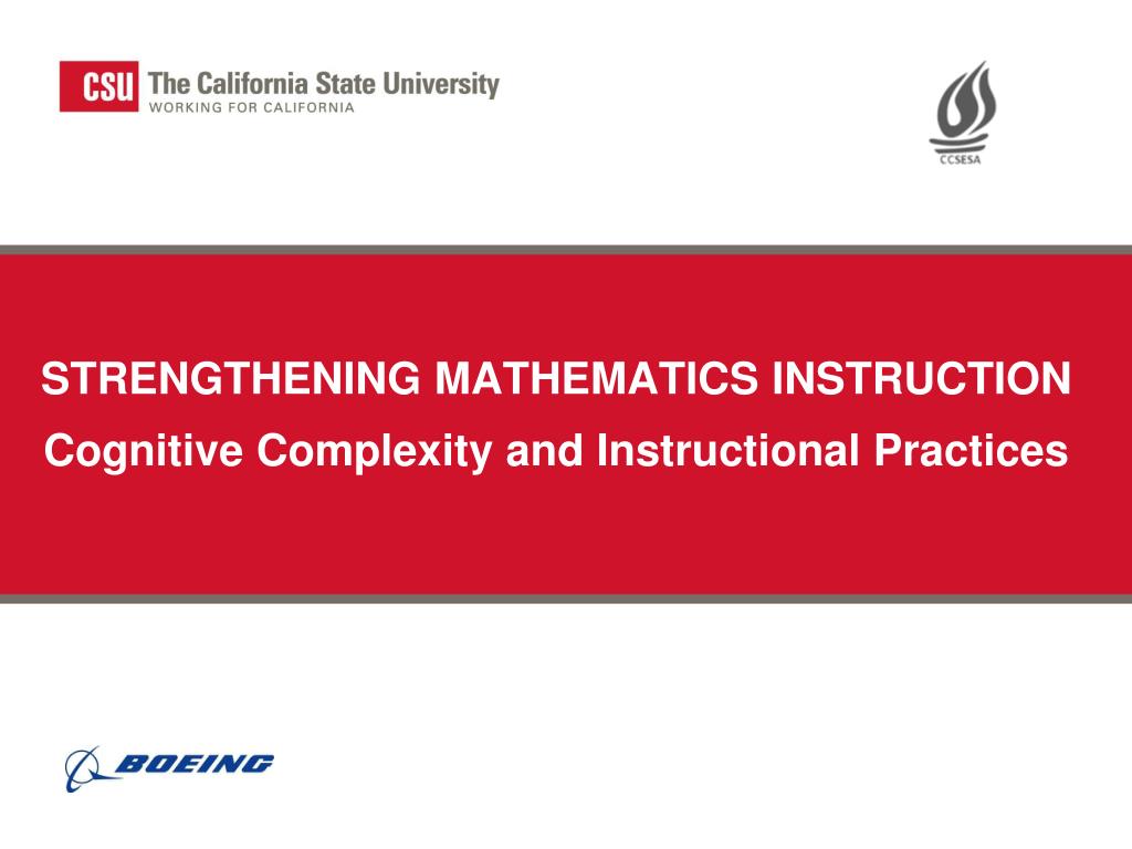 PPT - Enhancing Mathematics Instruction: Cognitive Complexity Workshop ...